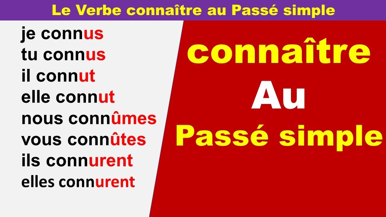 Le Verbe connaître au Passé simple - YouTube