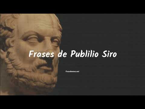 Frases de Publilio Siro - YouTube