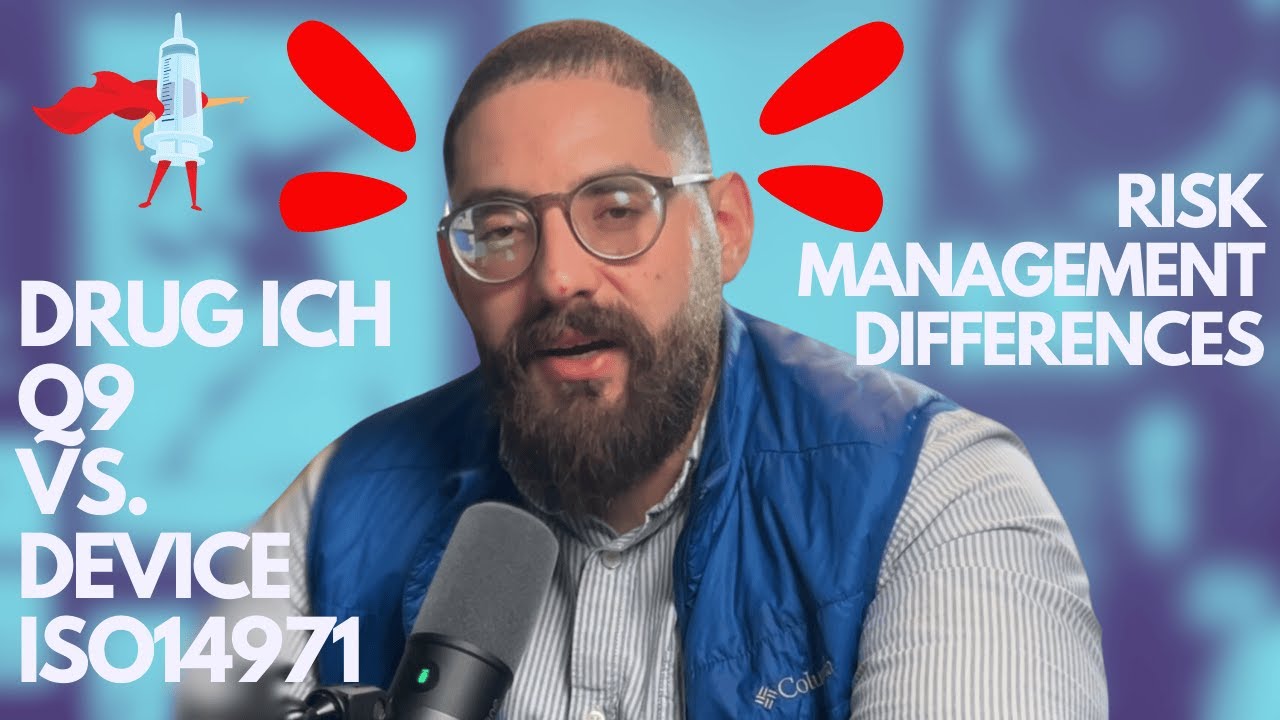 ISO 14971 vs ICH Q9 Explained: Risk Management for Devices and Drugs ...