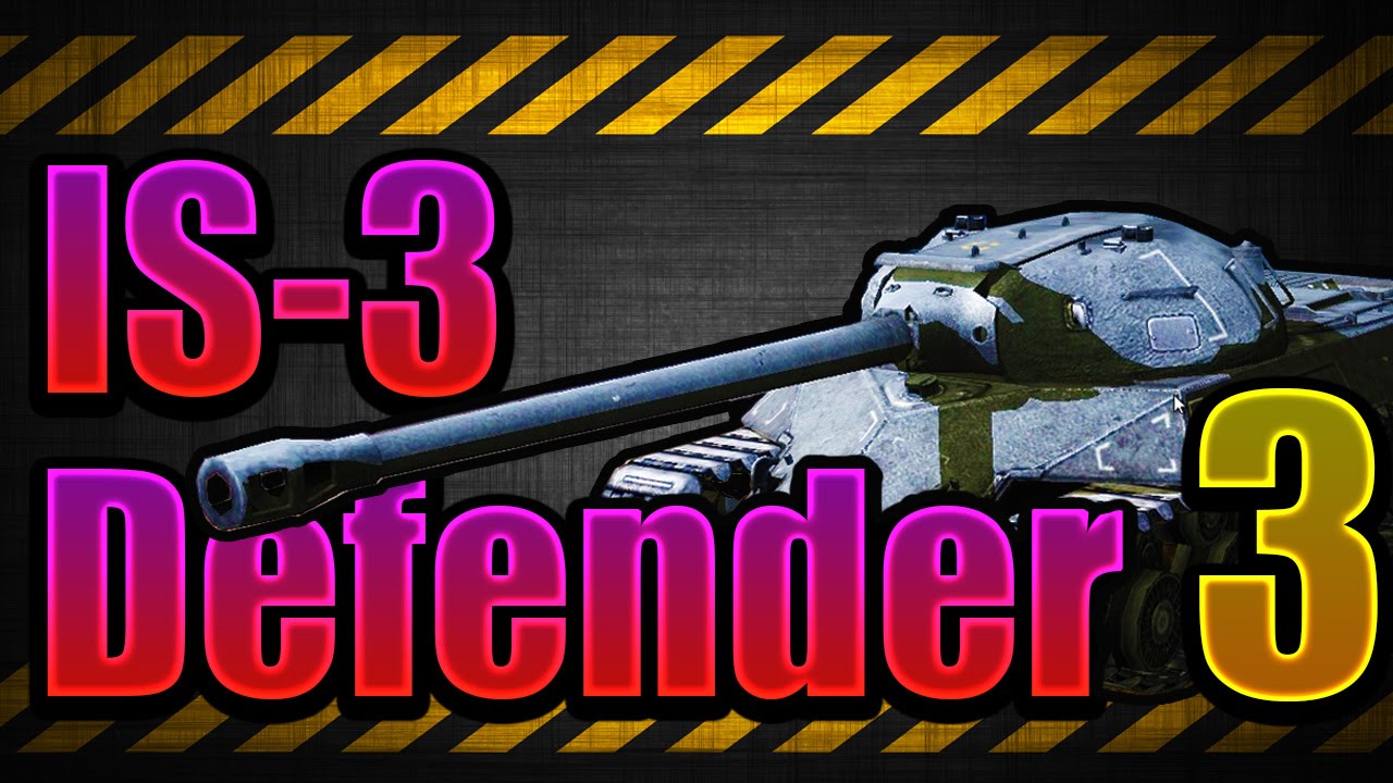 IS-3 DEFENDER mission "BEST moments" #3 ||World of Tanks blitz|| - YouTube