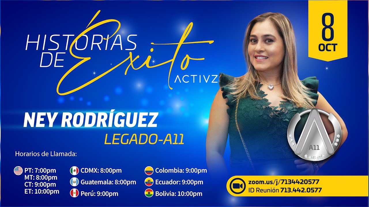 Invitación Historias de Éxito con Ney Rodríguez Legado A 11 - YouTube