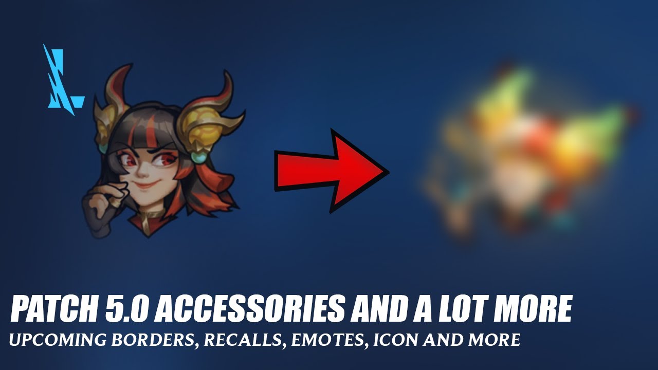 Patch 5.0 Accessories, Borders, Recall and More - Wild Rift - YouTube