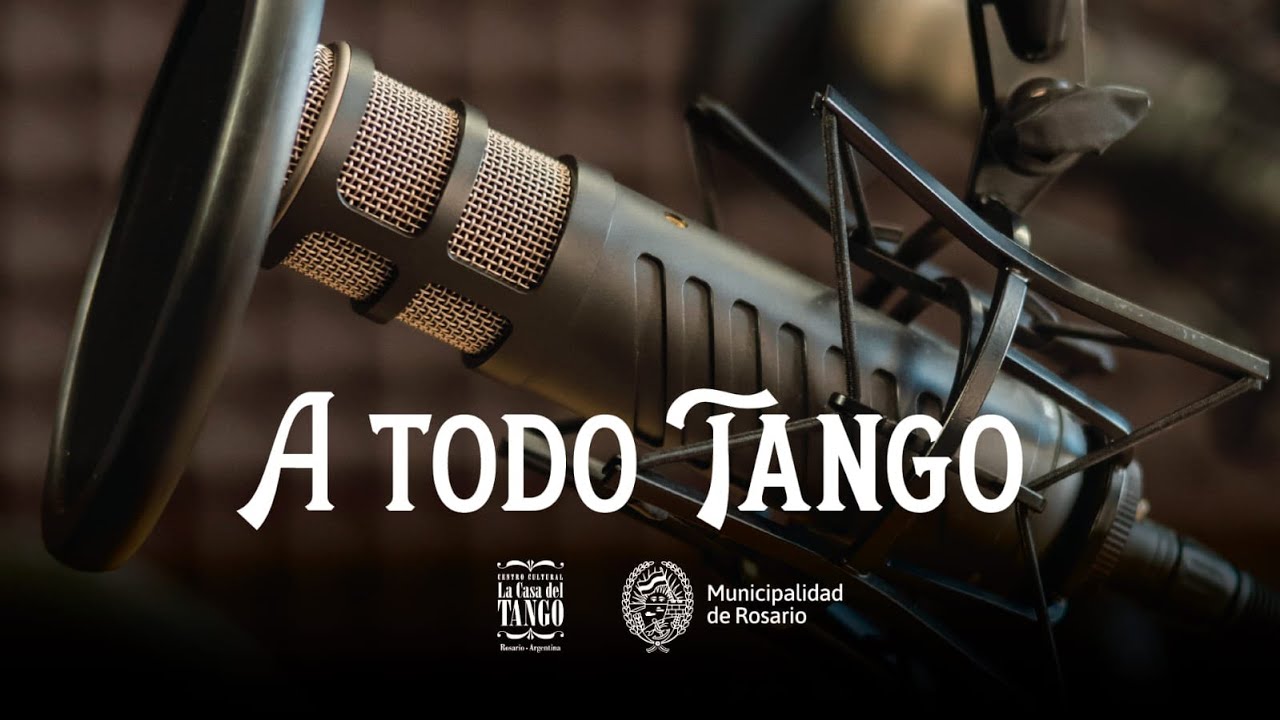 Especiales “A Todo Tango” con Gerardo Quilici en La Casa del Tango - YouTube