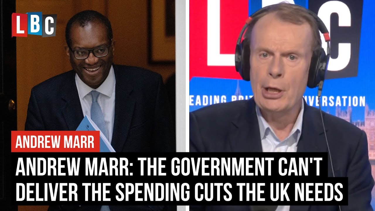 Andrew Marr: The government can't deliver the spending cuts the UK ...