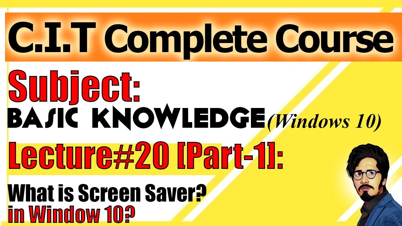 20 |Part1 |What is Screen Saver| Basic Knowledge| Windows 10| Complete ...