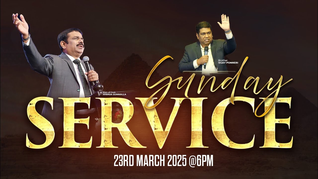 LIVE: SUNDAY WORSHIP SERVICE ఆదివారం ఆరాధన 23.03.2025 | 6PM JOSHUA ...