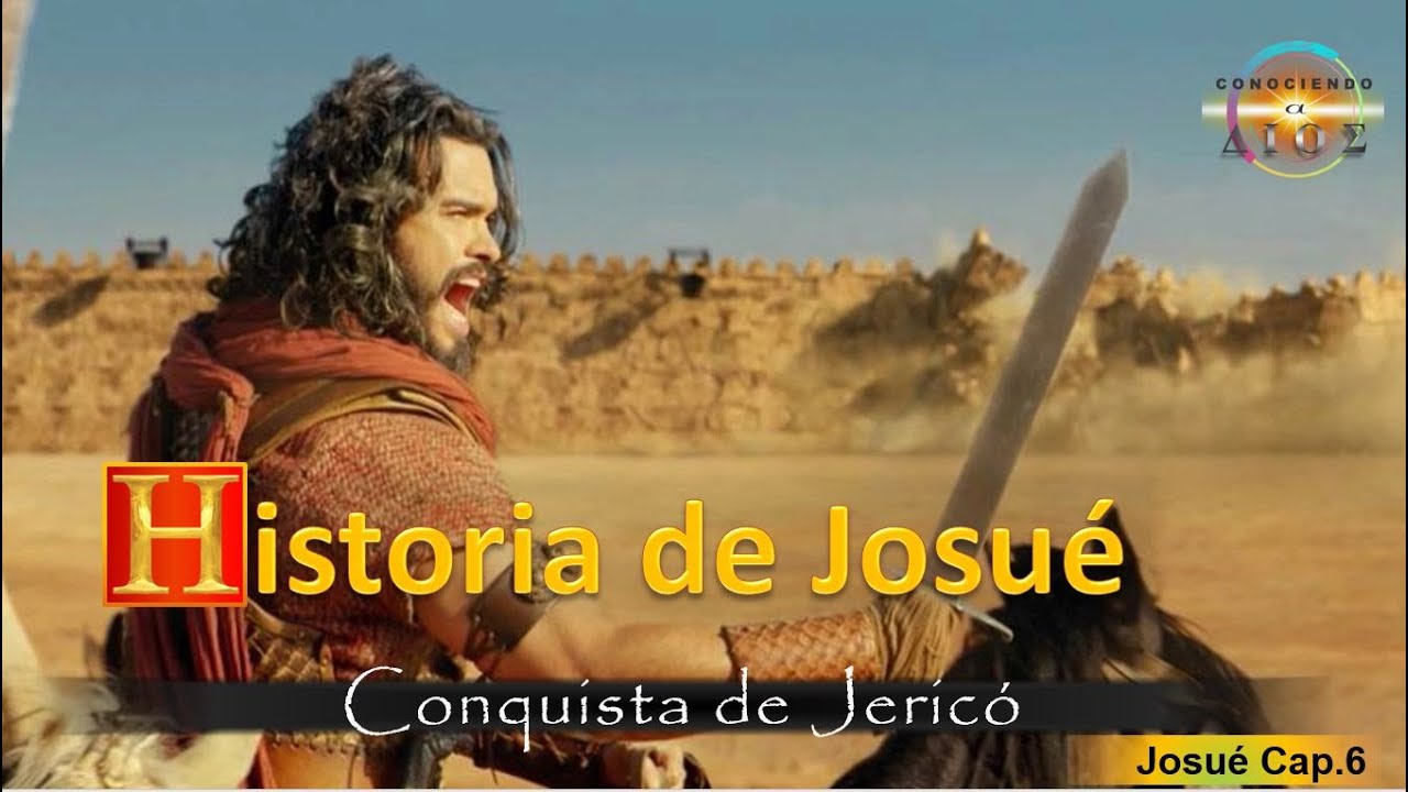 32.5 HISTORIA DE JOSUÉ. Caída de los muros de Jericó. - YouTube