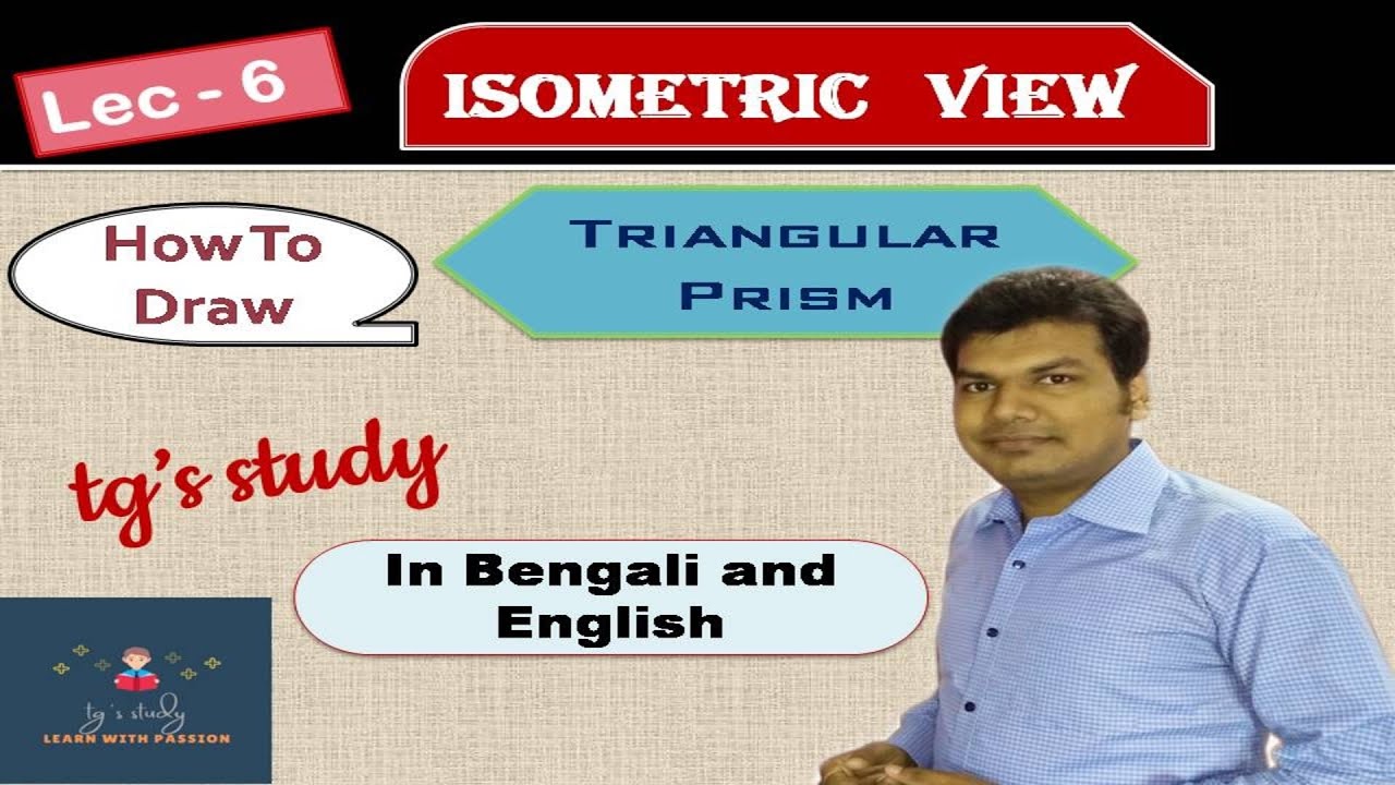 How to Draw Isometric View of a Triangular Prism ǀǀ Isometric View ǀǀ ...
