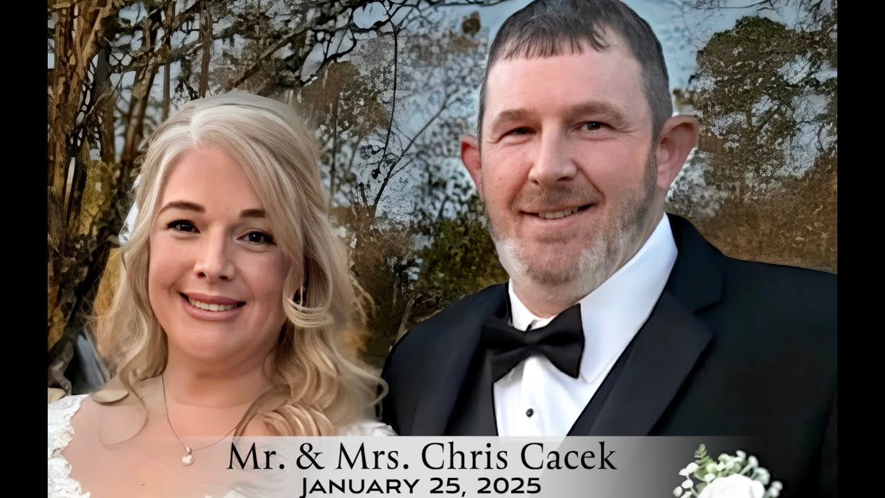 Mr. & Mrs. Chris Cacek, January 25, 2025 - YouTube