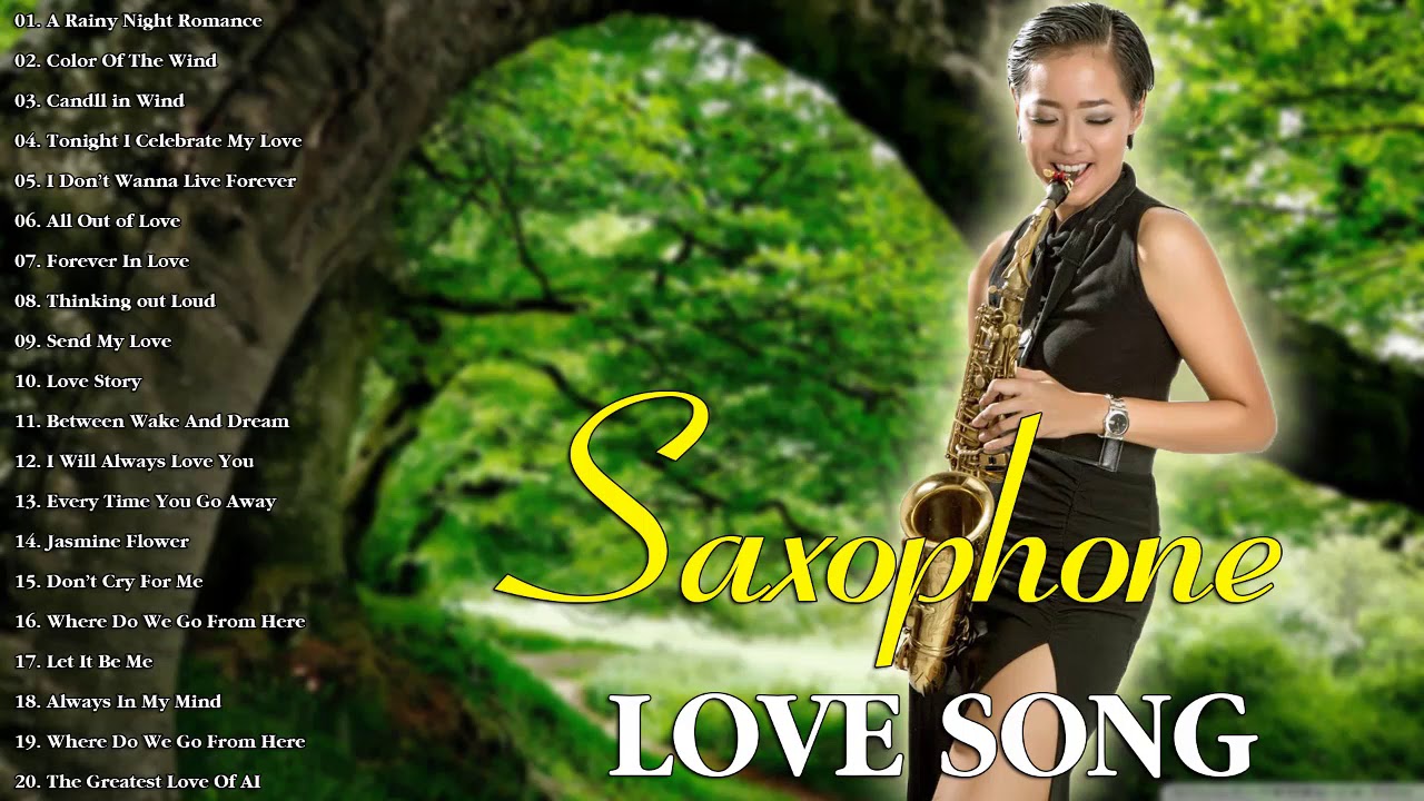 Beautiful Romantic Saxophone Love Songs Collection - Best Romantic Of ...