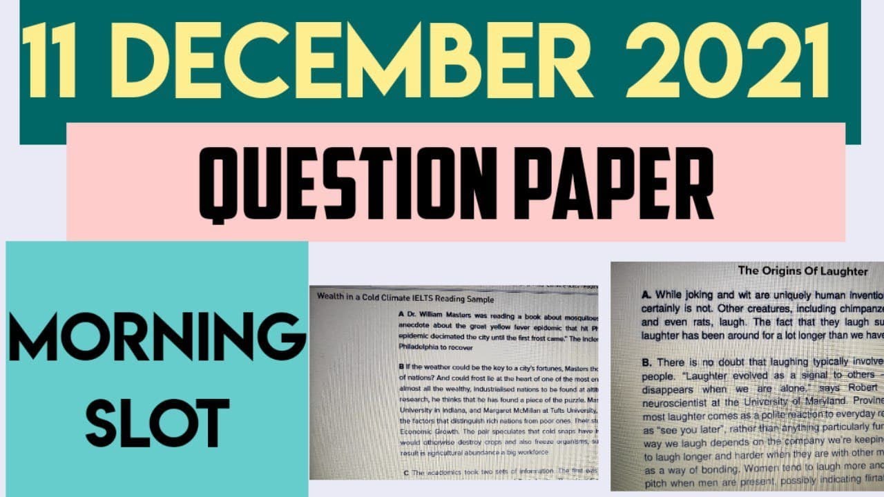 11 Dec 2021 Question Paper Ielts Exam Morning Slot Reading Passages 11-dec-2021-question-paper-ielts-exam-morning-slot-reading-passages