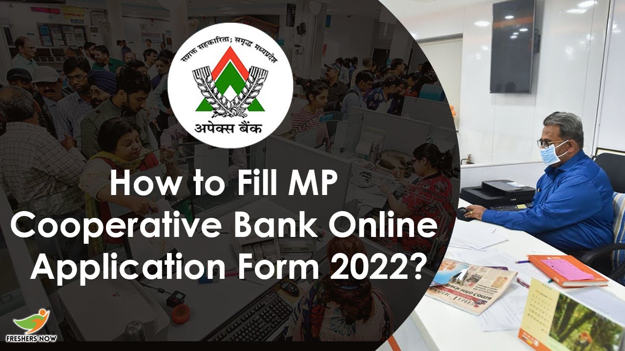 How to Fill MP Cooperative Bank Online Application Form 2022? | Step by ...