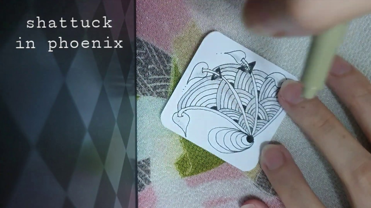 #25.1: shattuck in Phoenix - Zentangle challenges ~ 禅绕画 - YouTube