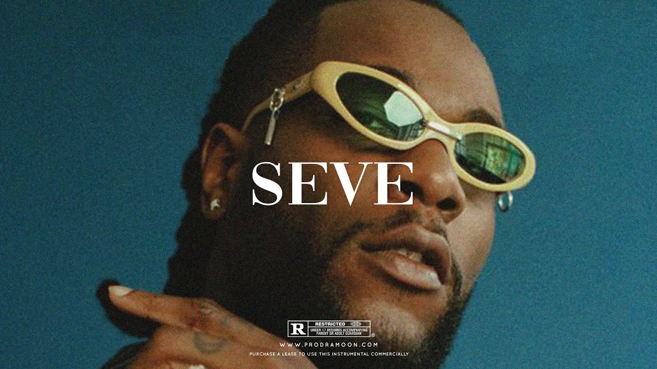 "Seve" - Burna Boy x Afrobeat Type Beat - YouTube Music