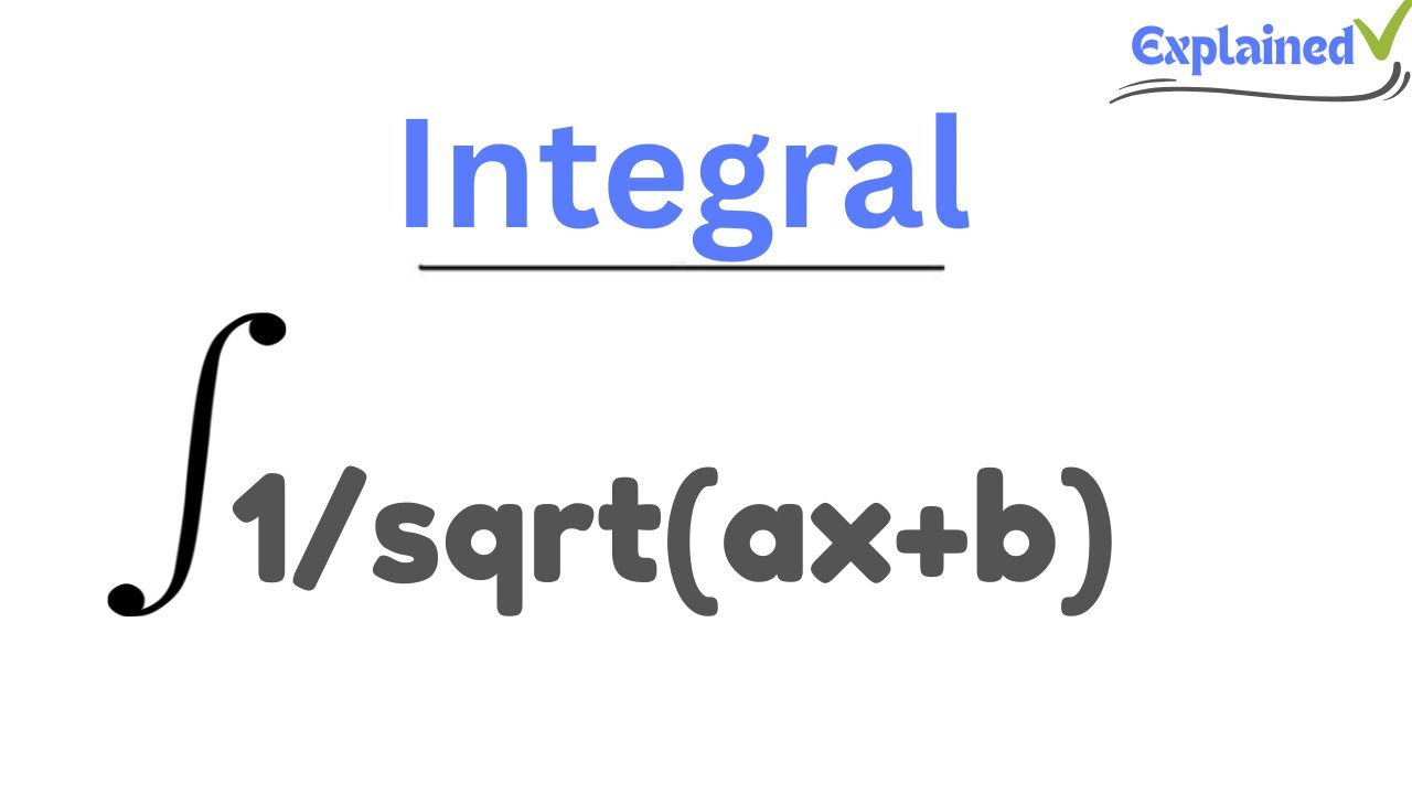 Integral of 1/sqrt(ax+b) (substitution) - YouTube