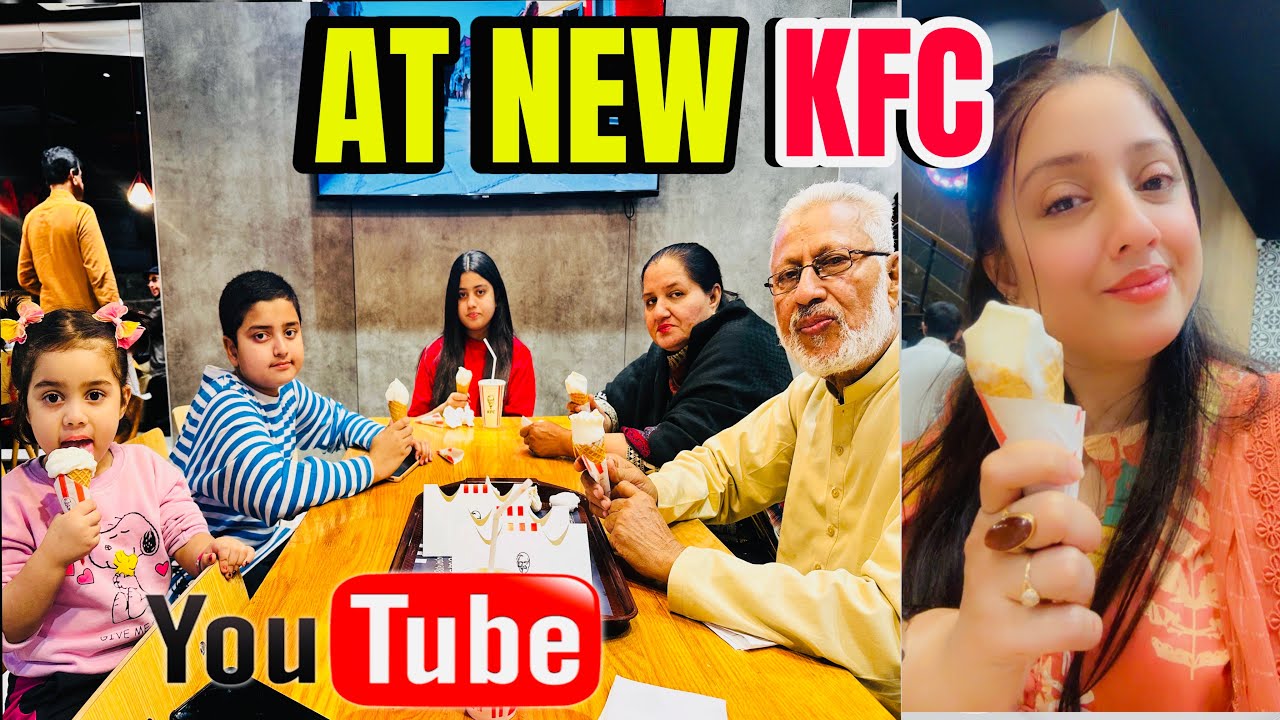 Ajj hum chale new wale KFC Abu Ammi ke sath | Explore new KFC Hyderabad | | dinner with parents ...