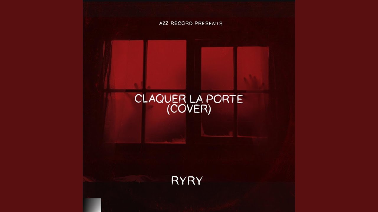Claquer la porte - YouTube