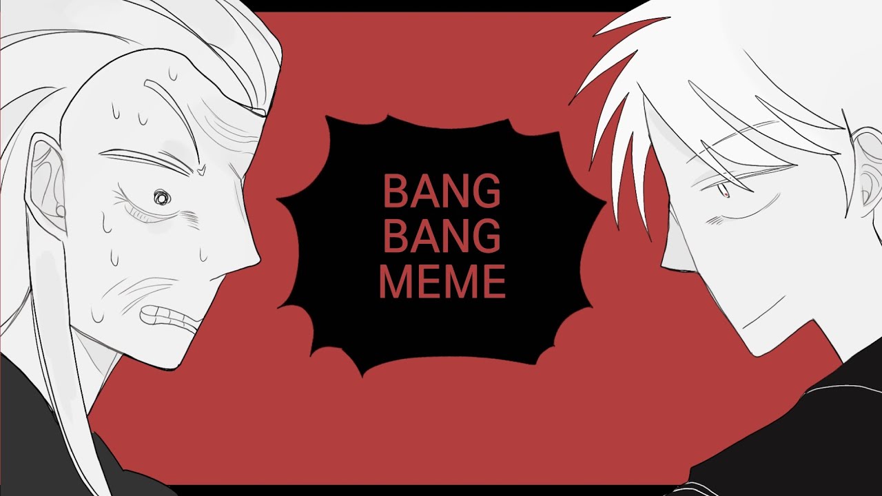 BANG BANG MEME | fkmt | - YouTube