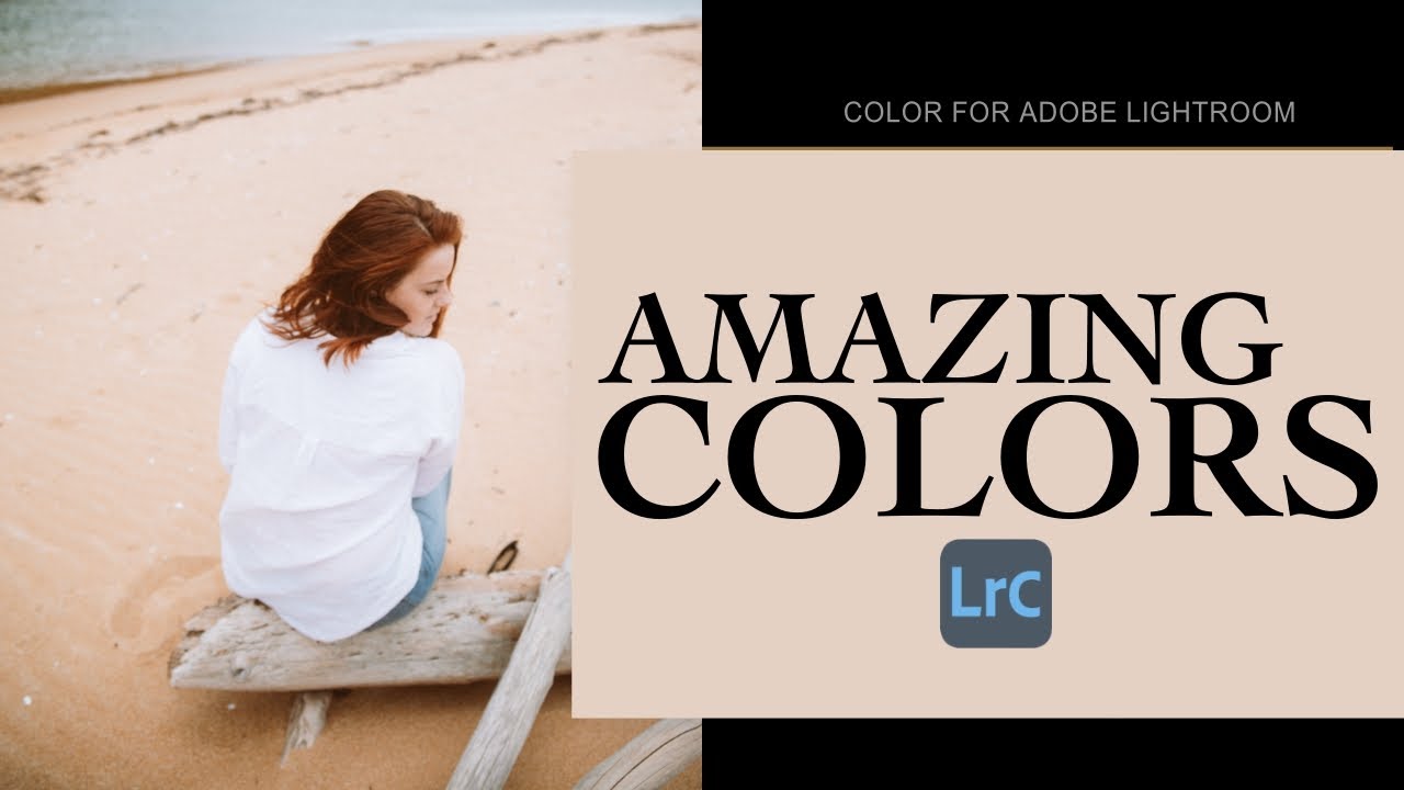 Color Theory - Great Color's With Any Camera! Create Color & Presets In ...