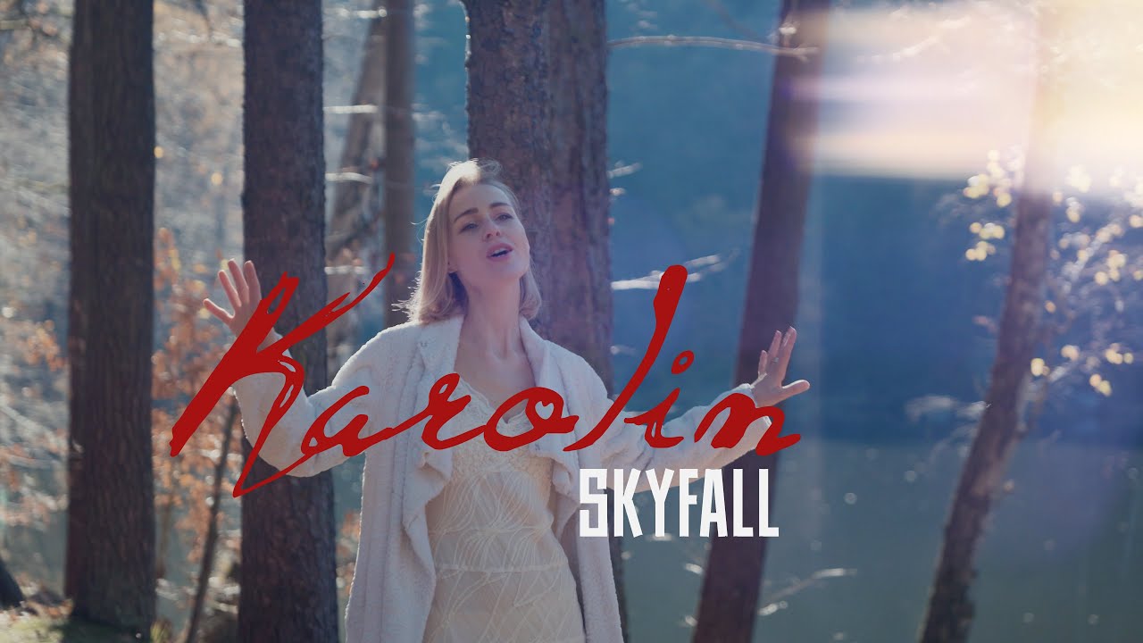 Karolin - Skyfall (cover) - YouTube
