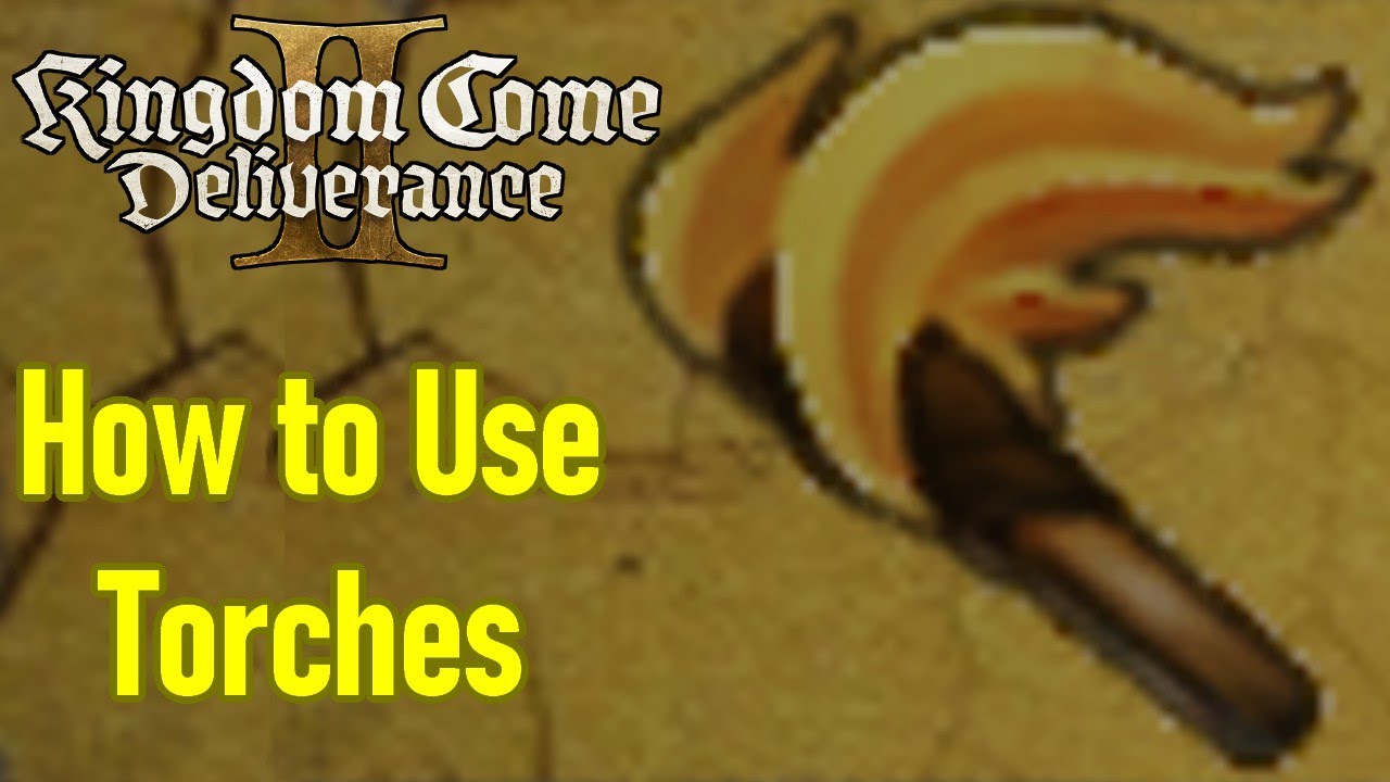 Kindom Come Deliverance 2 how to use torch, how to equip torch, how to ...