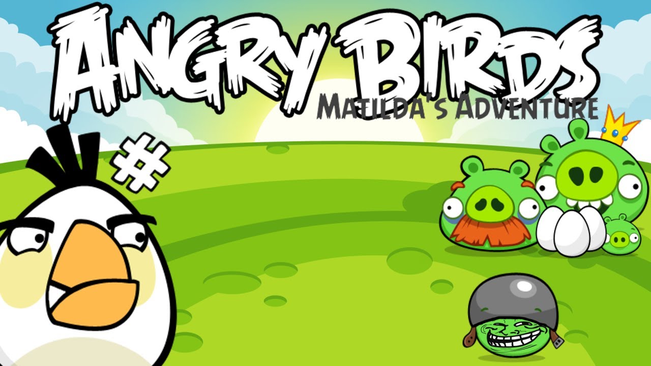 Fanware Files: Angry Birds Matildas Adventure 1.0.0.zip (Episode 201 ...