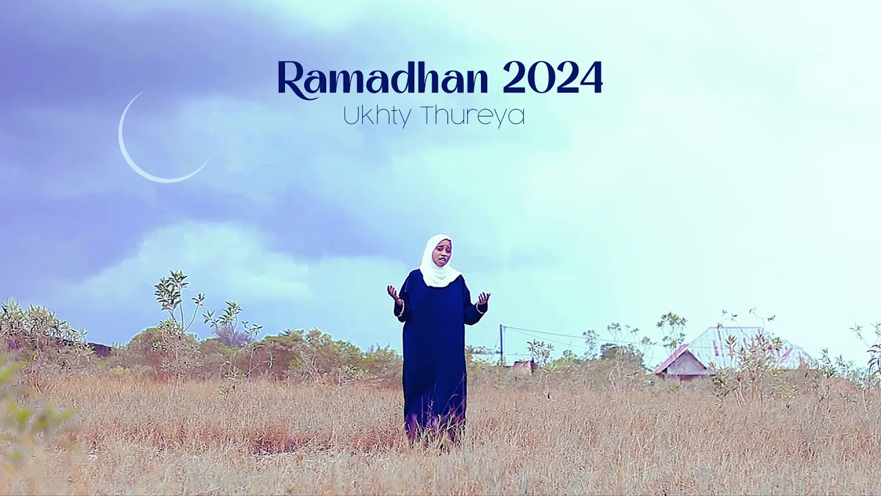 BEST QASWIDA YA RAMADHAN 2024 | WANOFUNGA MAZOEA | UKHTY THUREYA ...