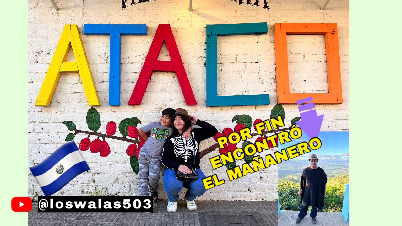 🇸🇻 HERMOSO PUEBLO DE ATACO - YouTube