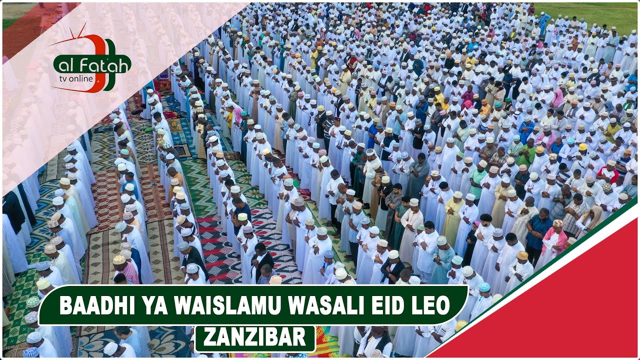 BAADHI YA WAISLAMU WASALI EID LEO ZANZIBAR - YouTube