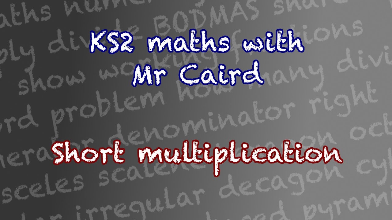 KS2 Maths Year 3 6 Solving Short Multiplication Problems YouTube KS2 Maths Year 3 6 Solving Short Multiplication Problems YouTube