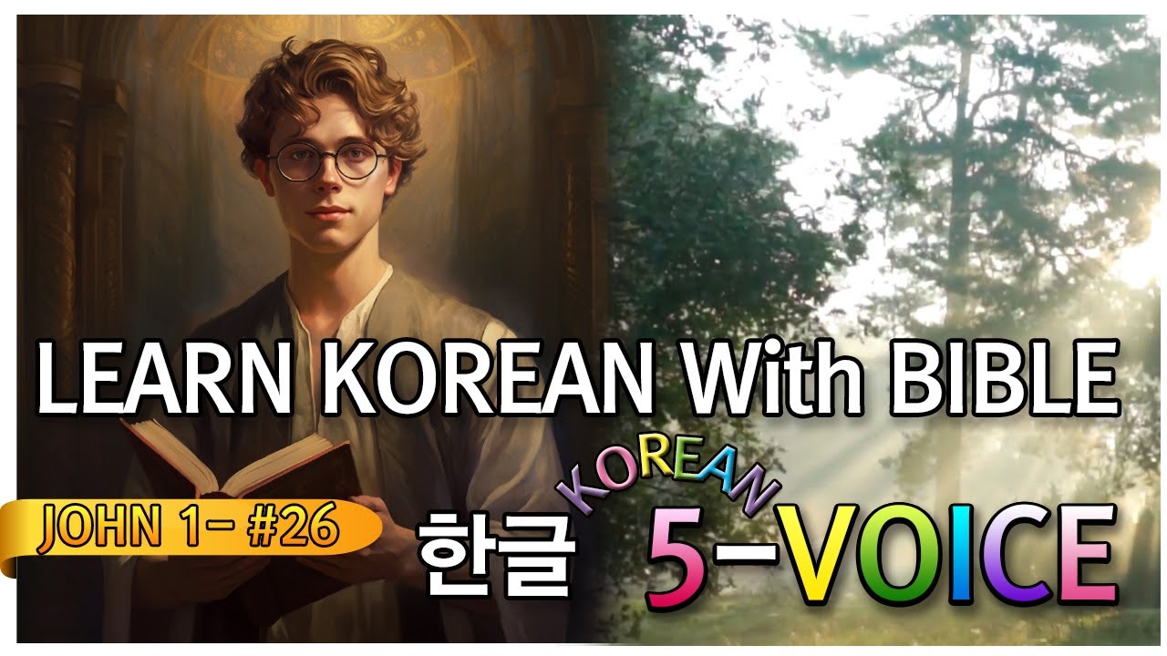  KOREAN 5 Voice Bible LEARN KOREAN With BIBLE 
