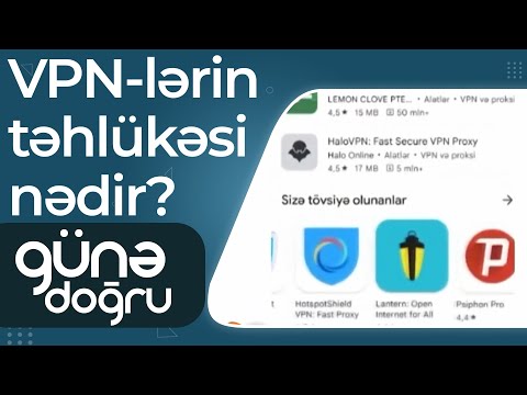 Günə doğru - VPN-lərdən istifadə təhlükəlidir?