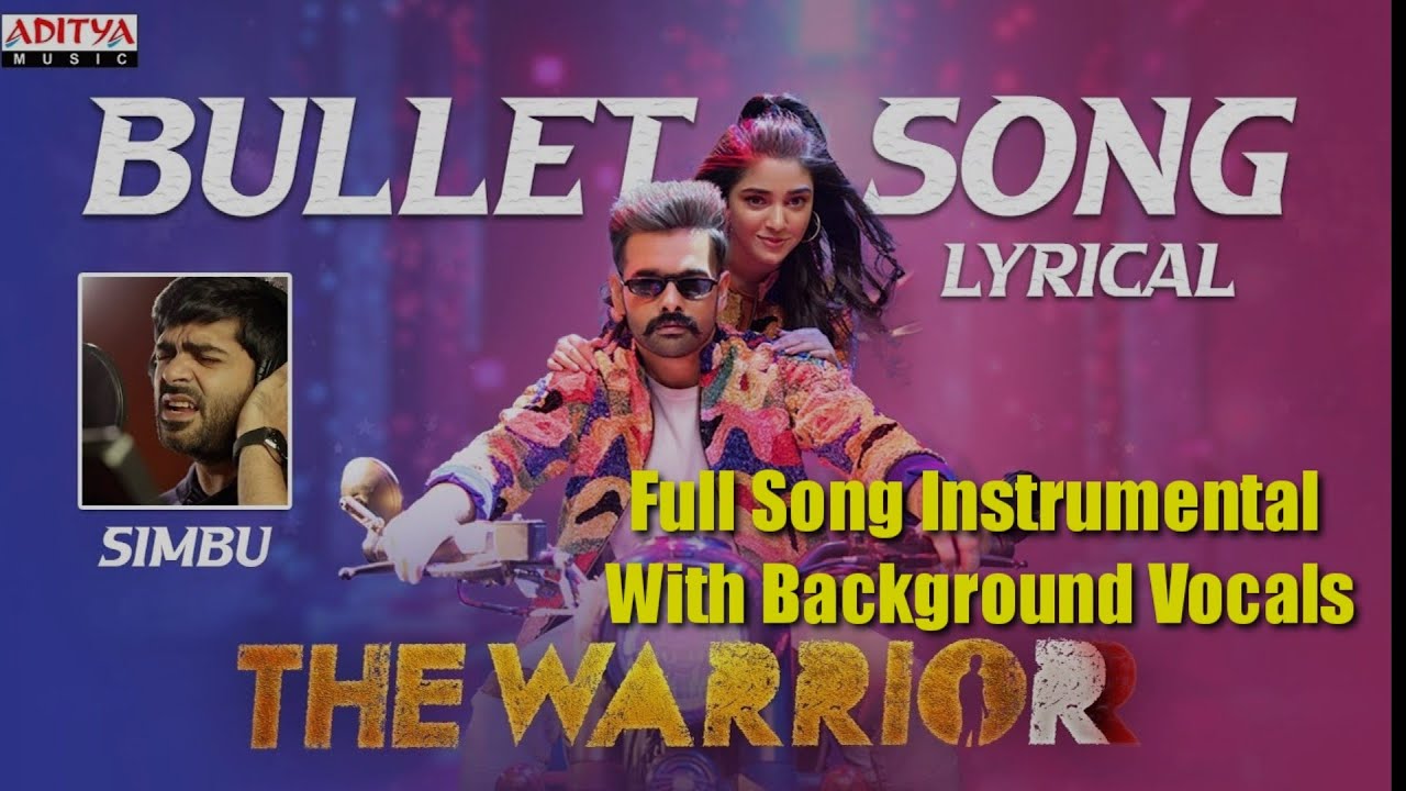 Bullet Full Song Instrumental With Background Vocals 🥁🎵🎶🎺🎸🎷📯🎻 - YouTube