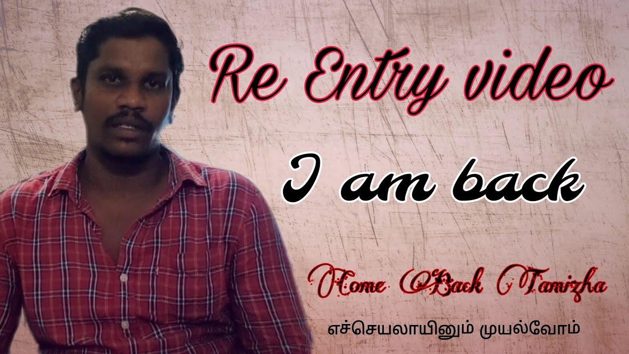 Re Entry Video / Come Back Tamizha - YouTube