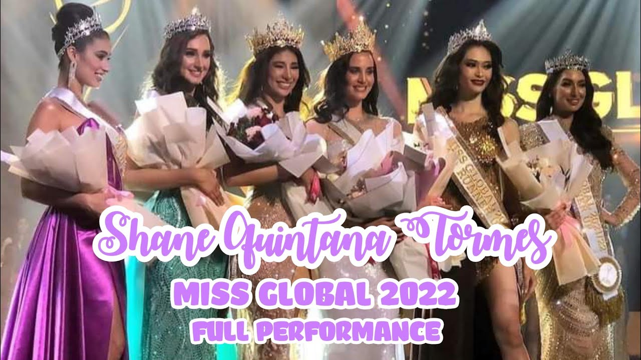Shane Quintana Tormes Full Performance in Miss Global 2022 - YouTube
