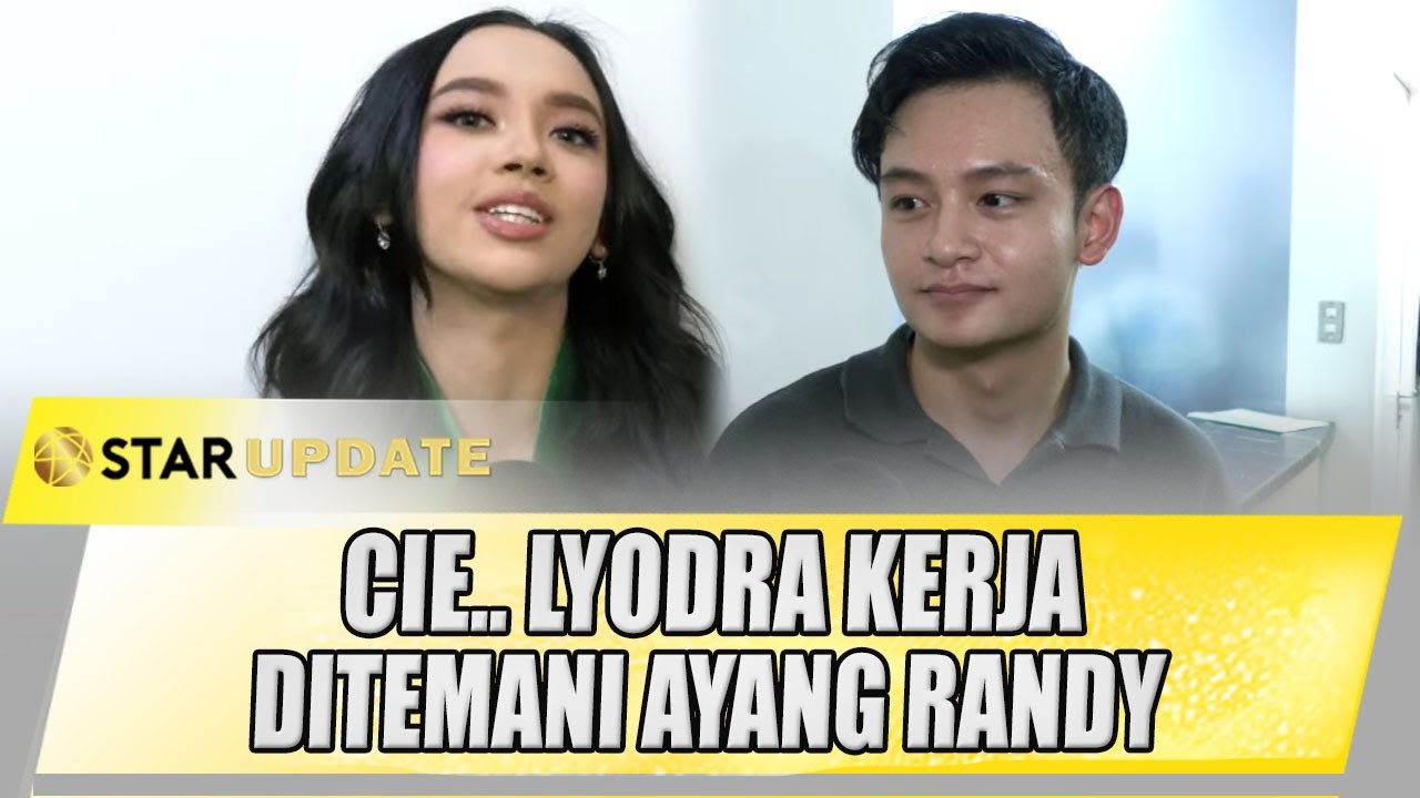 RESMI PACARAN, LYODRA DAN RANDY MARTIN PERSIAPKAN NATALAN BARENG | STAR UPDATE - YouTube