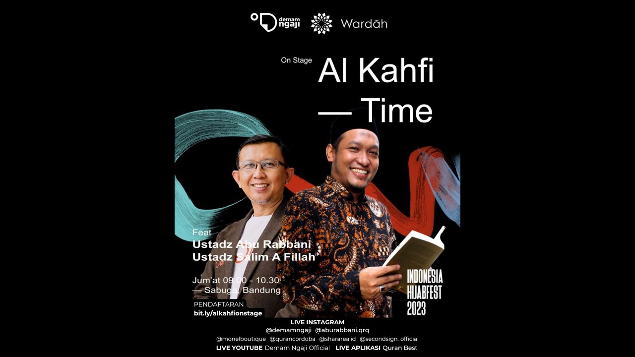 Al Kahfi Time On Stage @hijabfestindonesia | Ust. Abu Rabbani - YouTube