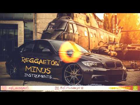 ☾✭ REGGAETON Minus ( 24 ) Aqil Musayev