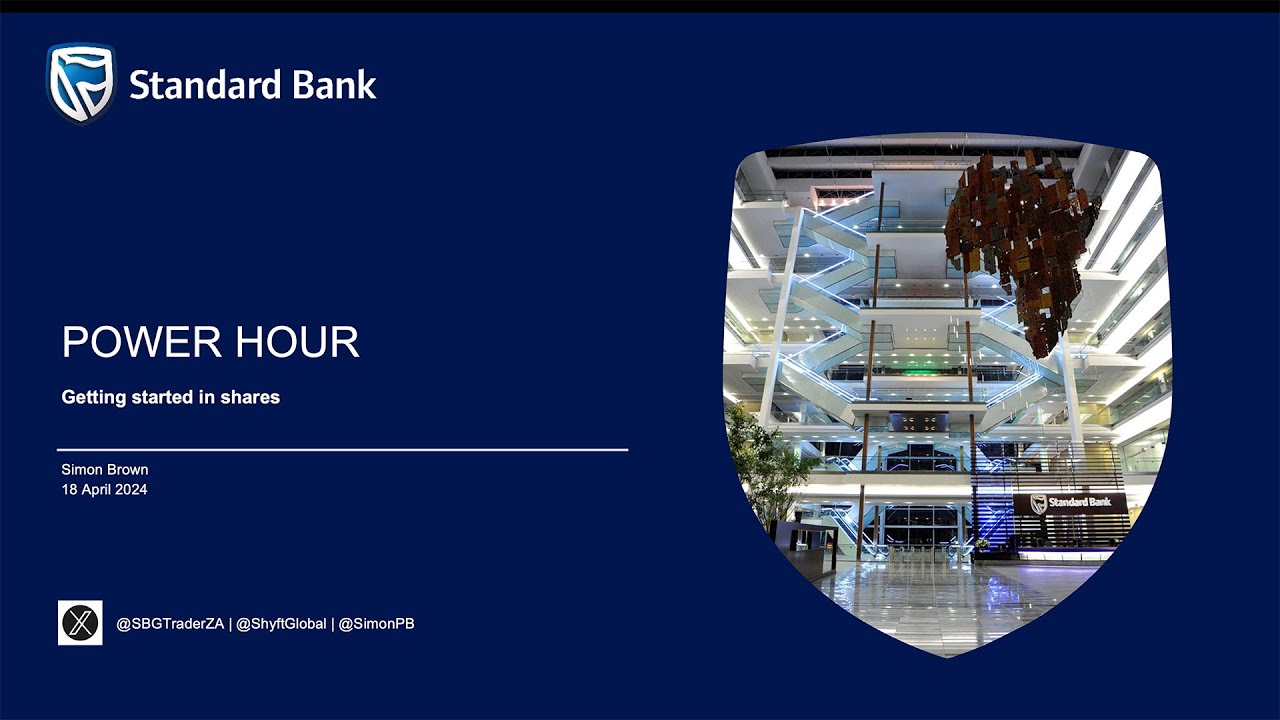 Standard Bank Power Hour: Getting Started in Shares - YouTube