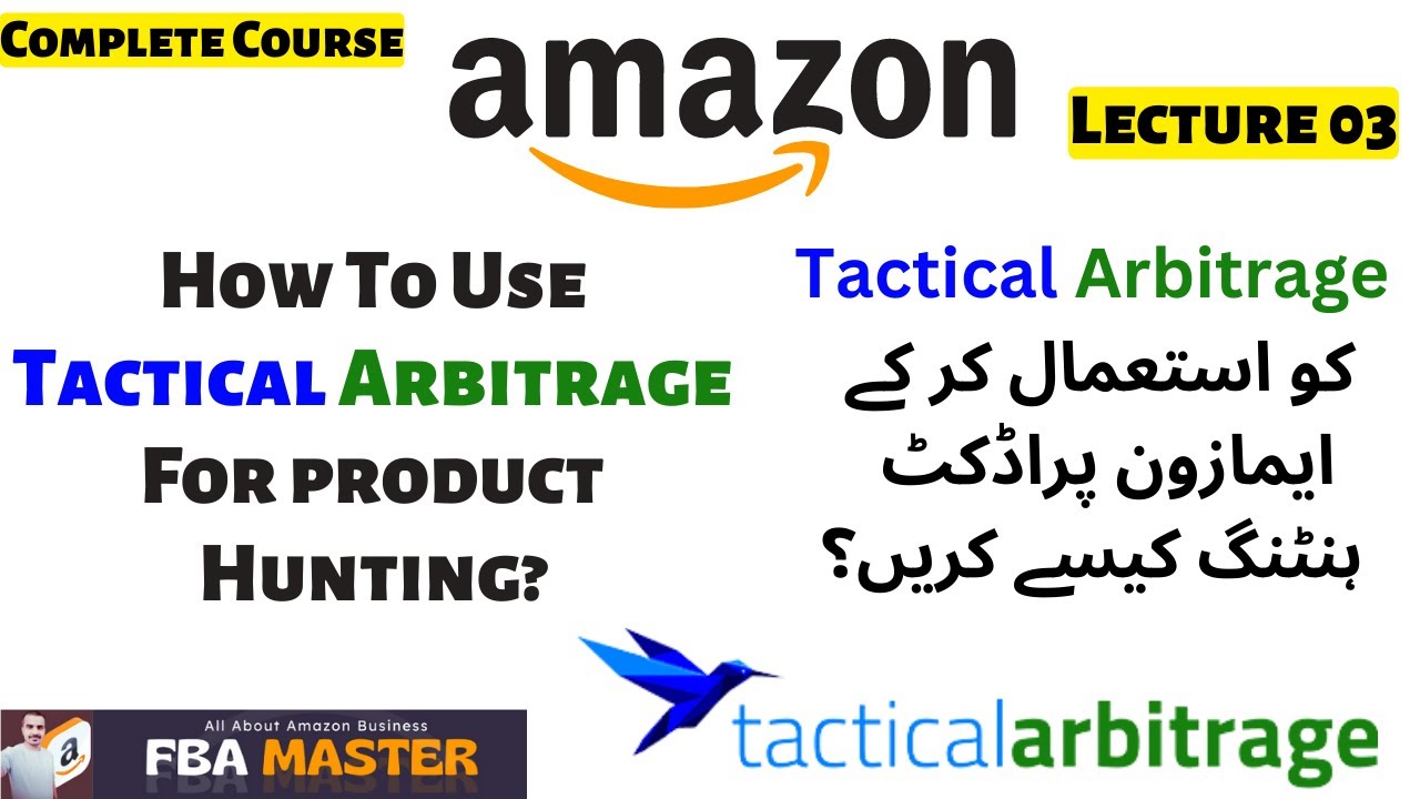 Amazon Online Arbitrage Product Hunting By Tactical Arbitrage | Lecture 03 | Free Course - YouTube