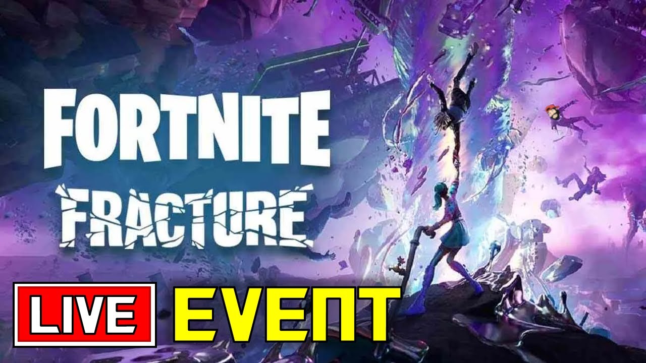 Fortnite Fracture Live Event Playthrough *NO COMMENTARY* - YouTube