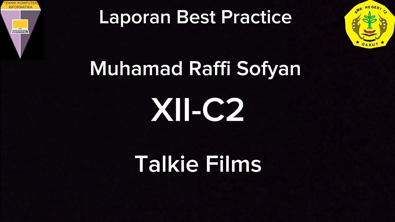 Laporan Best Practice Muhamad Raffi Sofyan - YouTube