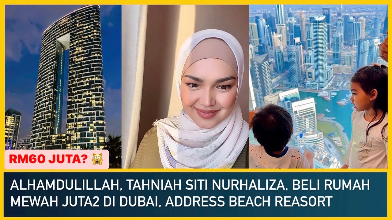 Tahniah Siti Nurhaliza, Beli Rumah Mewah di Dubai - YouTube
