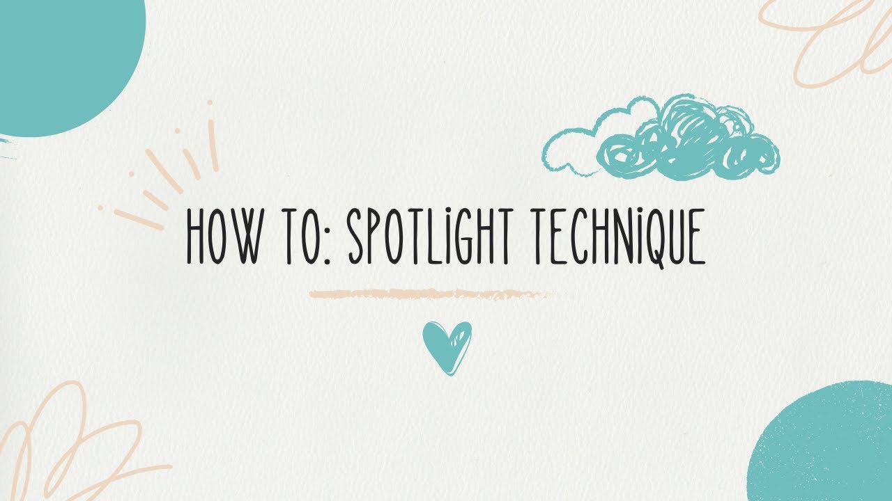 How to: Spotlight Technique - YouTube