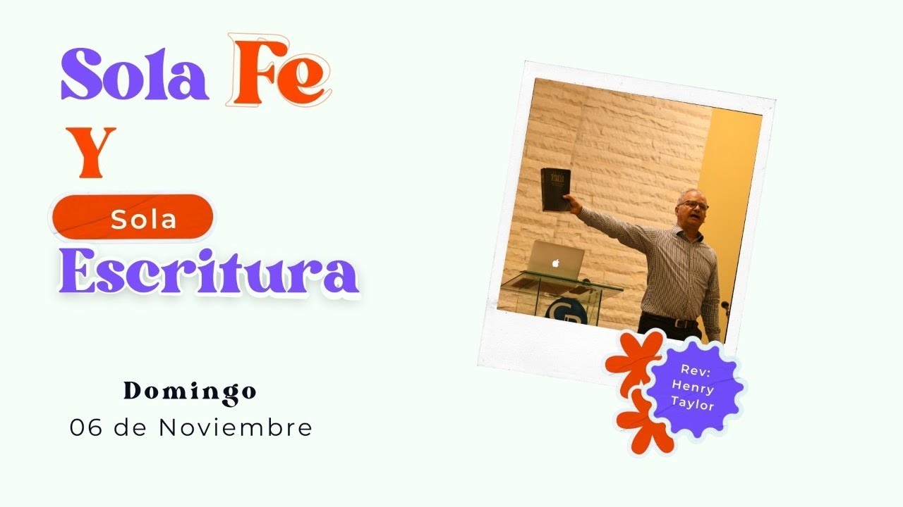 🔴 EN VIVO | Servicio Dominical | Sola Fe y Sola Escritura | Rev. Henry ...