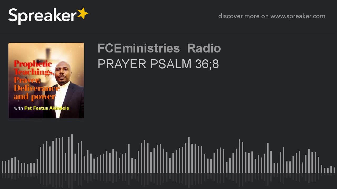 PRAYER PSALM 36 8 YouTube prayer-psalm-36-8-youtube