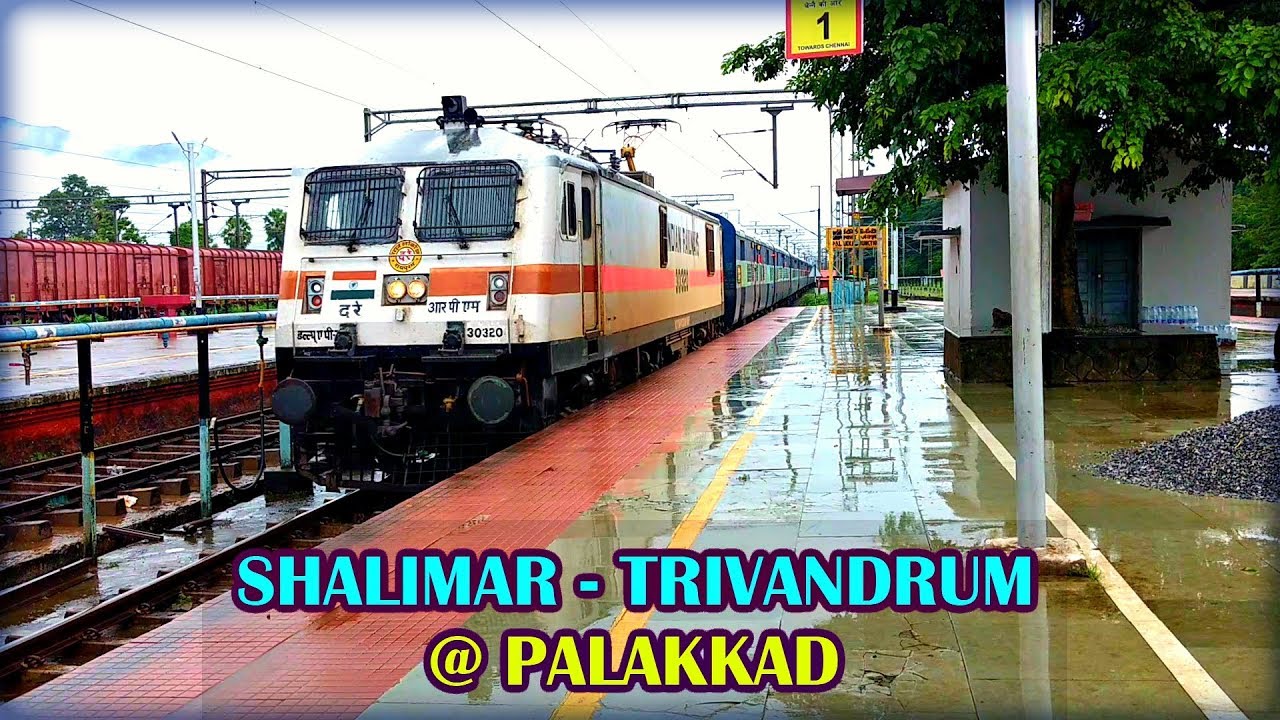 Shalimar - Trivandrum Express and Expected Time of Kerala Gatimaan ...