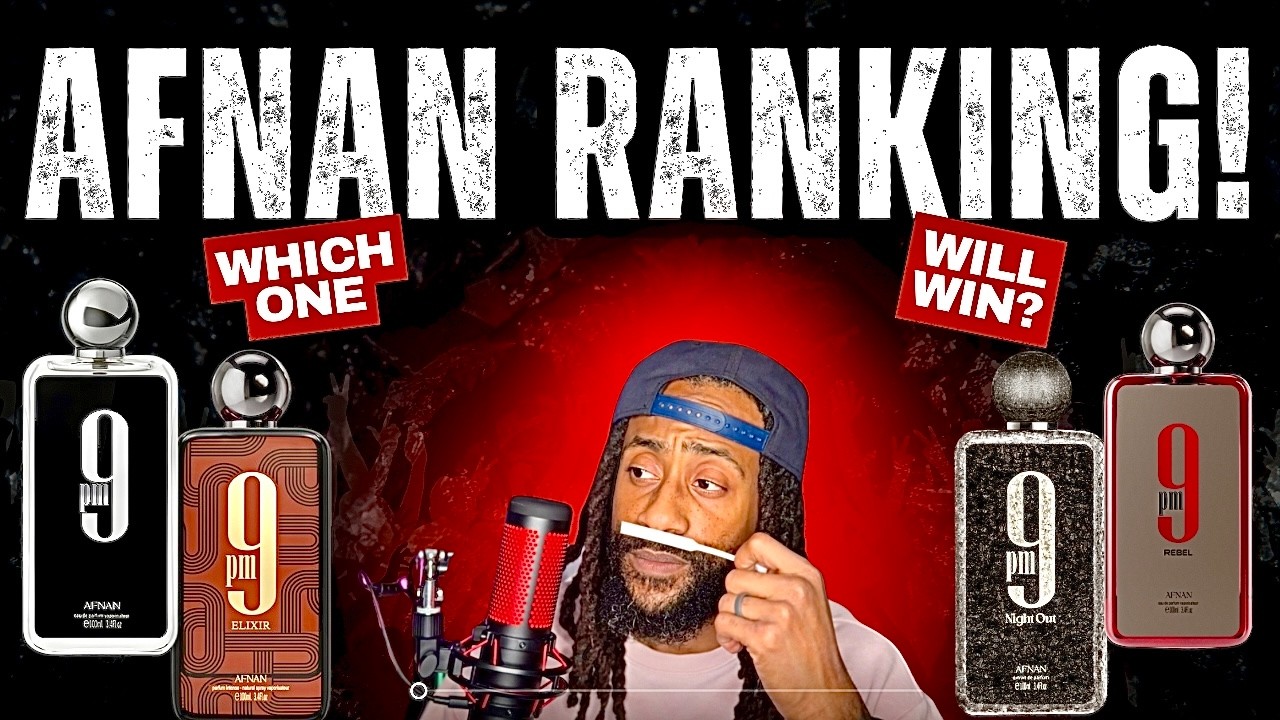 Every Afnan 9PM Ranked – Don’t Buy Until You Watch This - YouTube