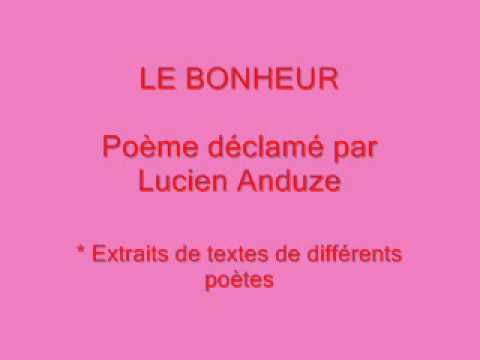 Le Bonheur (Poème) - YouTube
