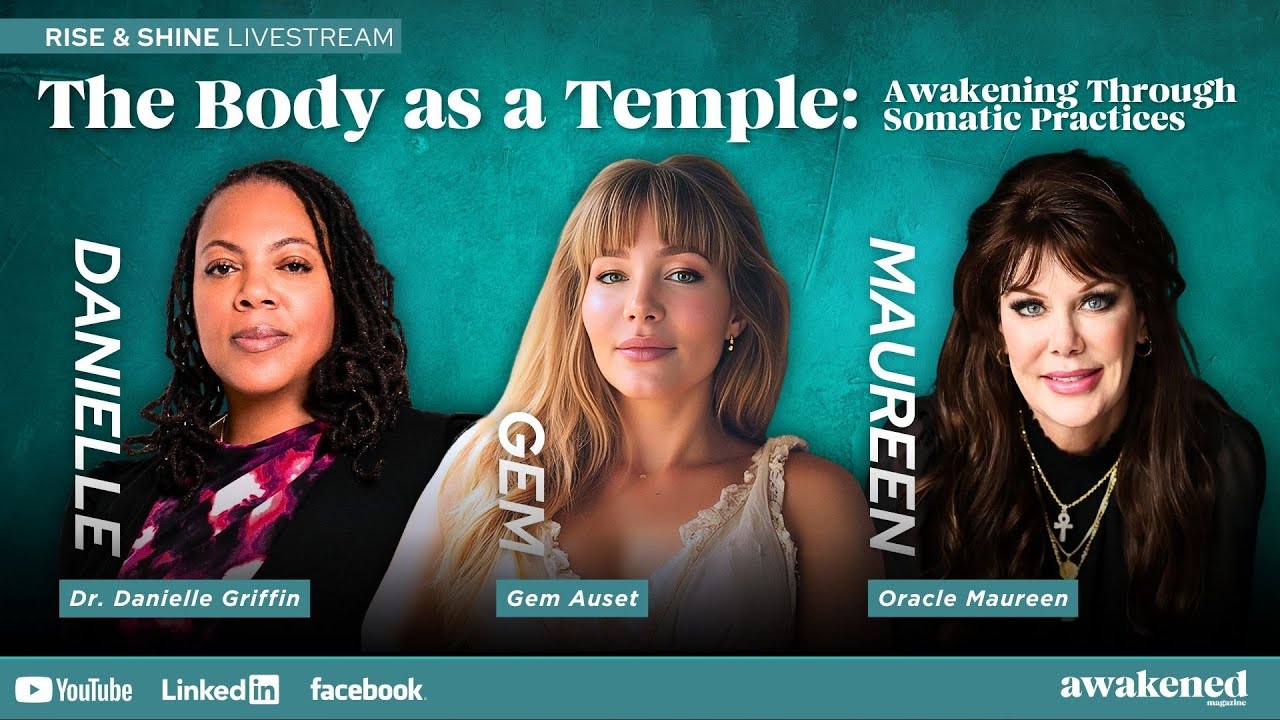 The Body as a Temple: Awakening Through Somatic Practices - YouTube
